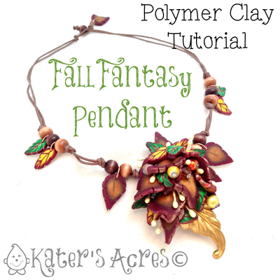 Polymer Clay Fantasy Fall Pendant Tutorial
